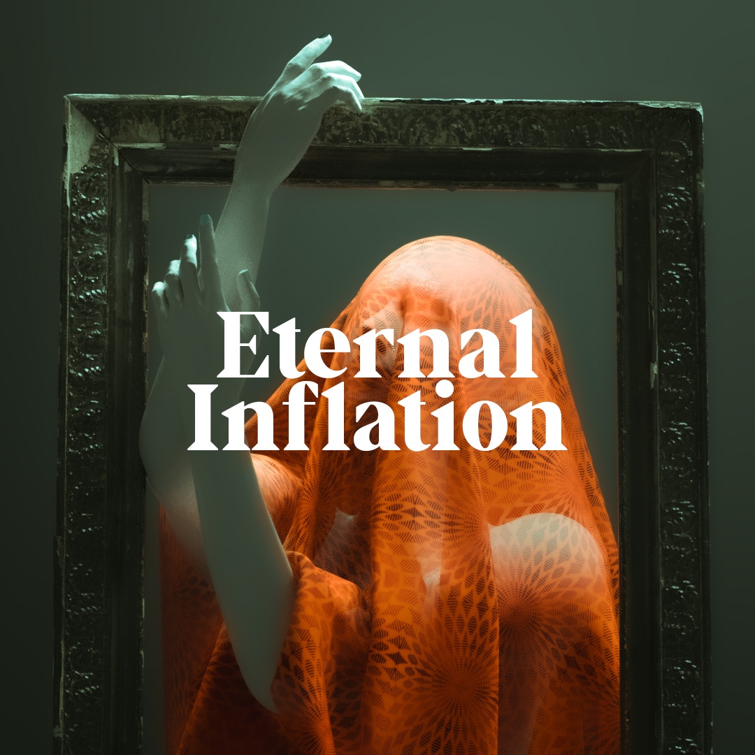 Eternal Inflation | Exchange Art | Exchange Art