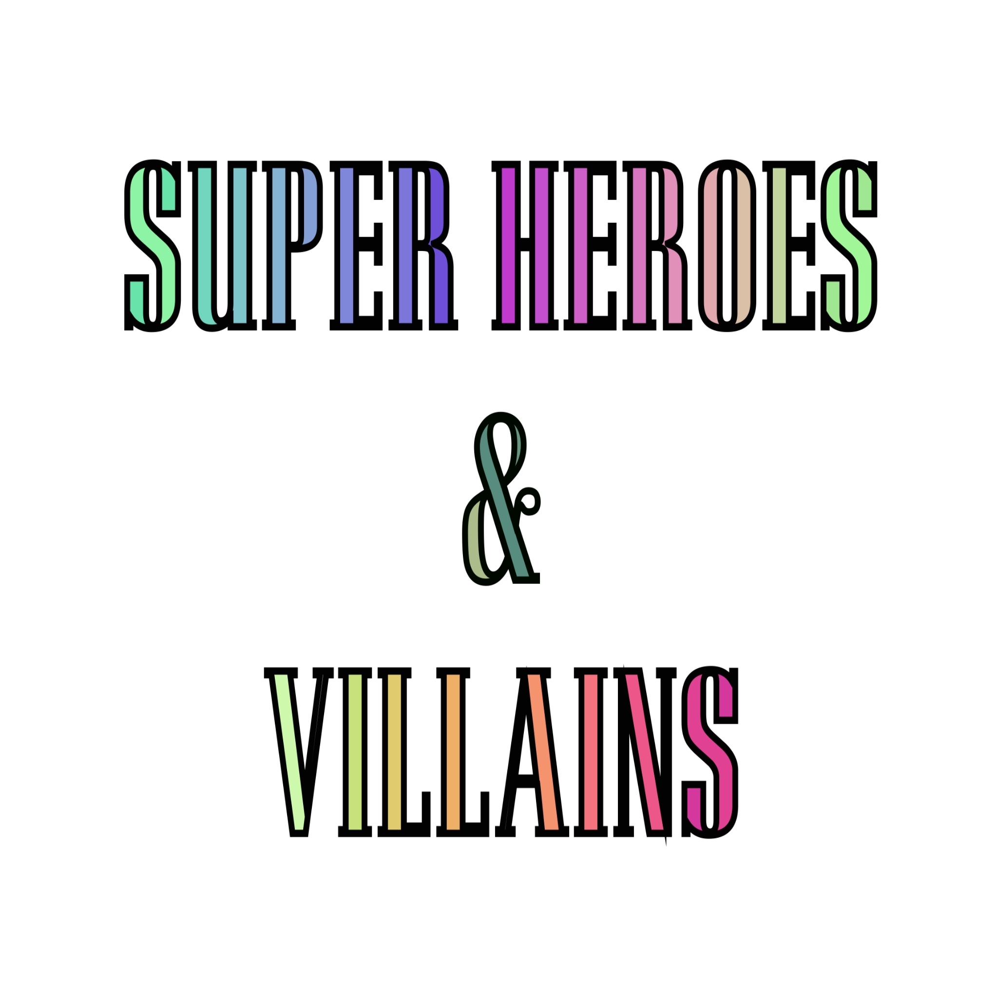 Part 1 - Super Heroes and Villains | Exchange Art | Exchange Art