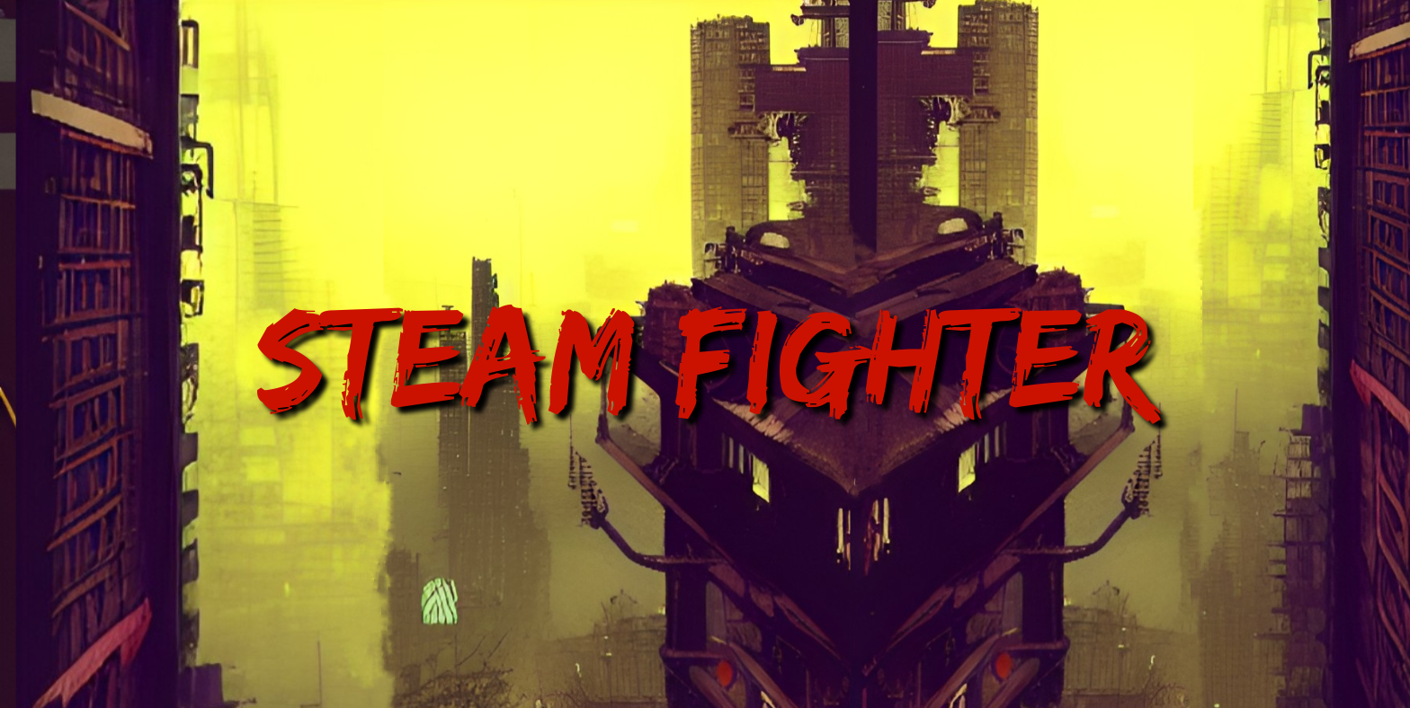 Steam-Fighter | Exchange Art | Exchange Art