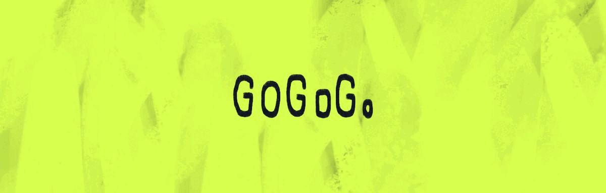 GoGoGo | Exchange Art | Exchange Art